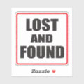 Lost and Found sign Sticker | Zazzle