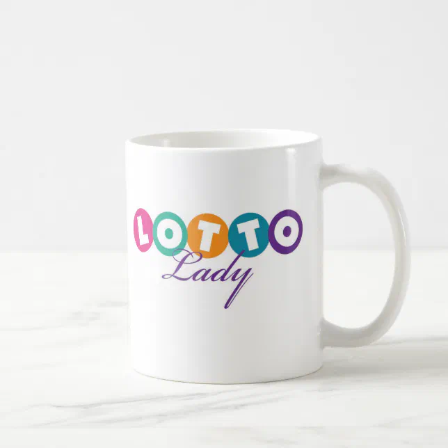 Lotto Lady Mug | Zazzle