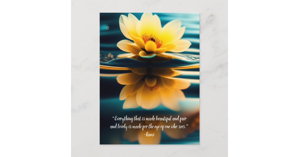 Lotus Everything Beautiful Rumi Quote Postcard | Zazzle
