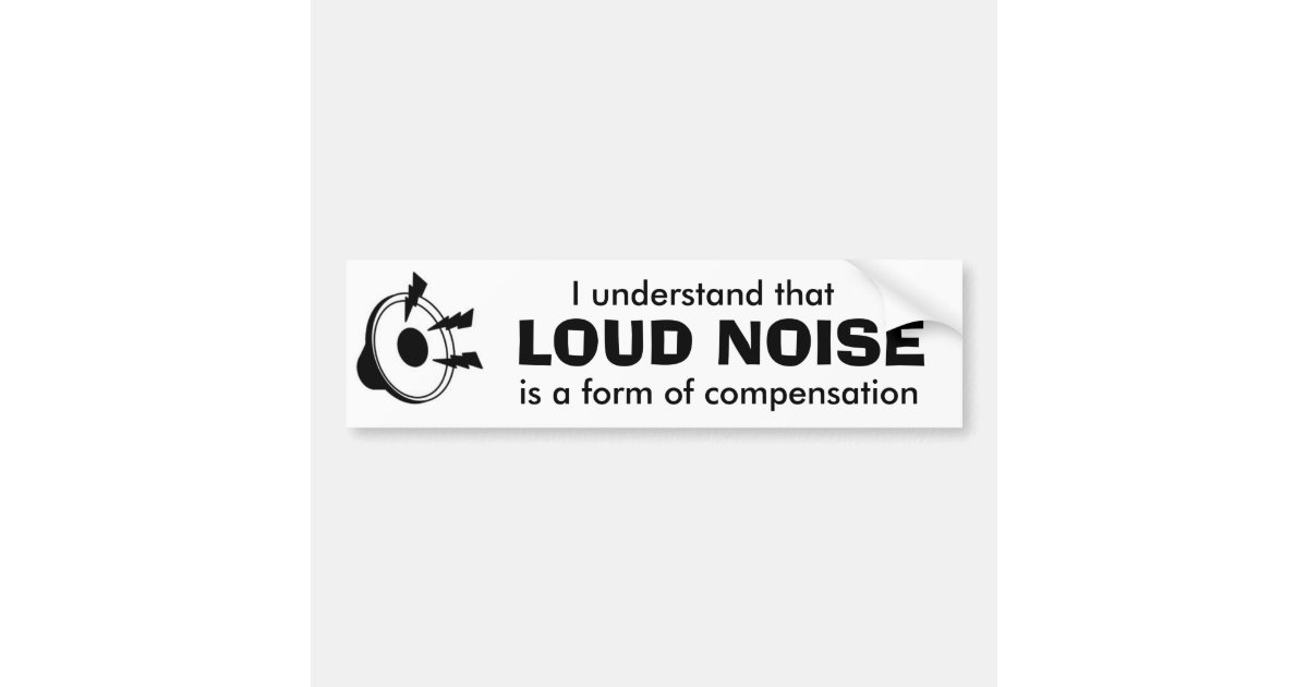 loud music bumper sticker | Zazzle