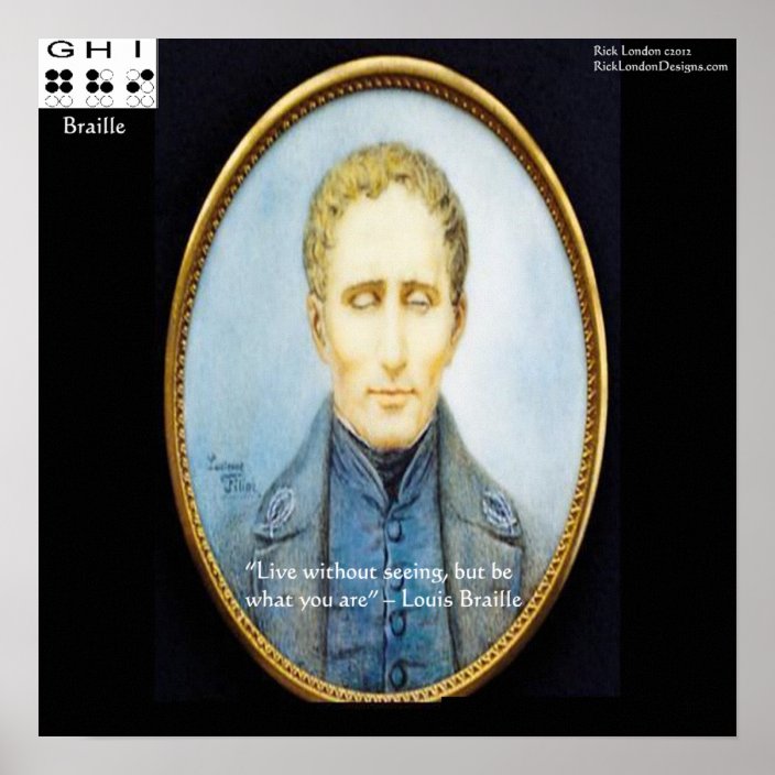 Louis Braille Famous Quote Poster | Zazzle.com