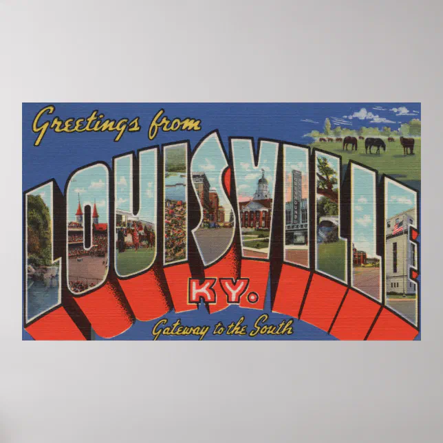 Louisville, Kentucky - Large Letter Scenes Poster | Zazzle