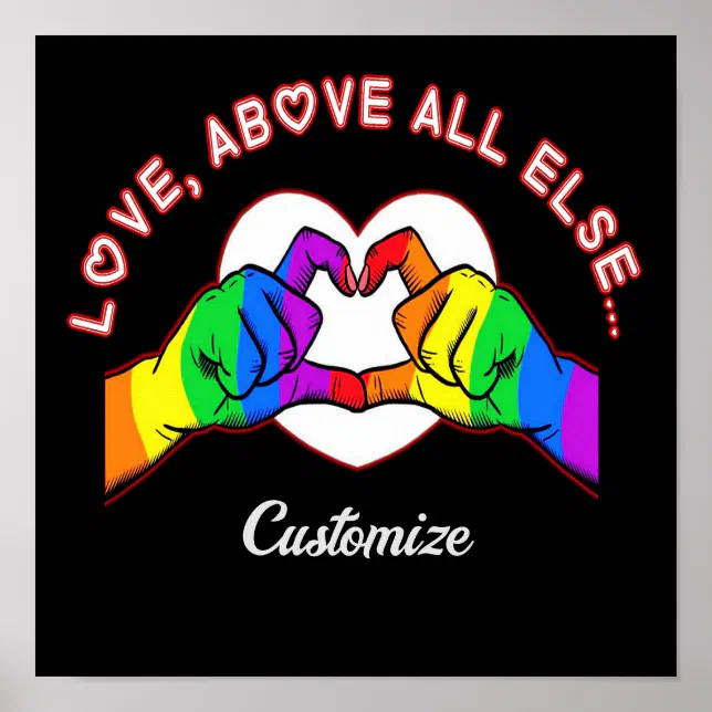 Love Above All Else Poster | Zazzle