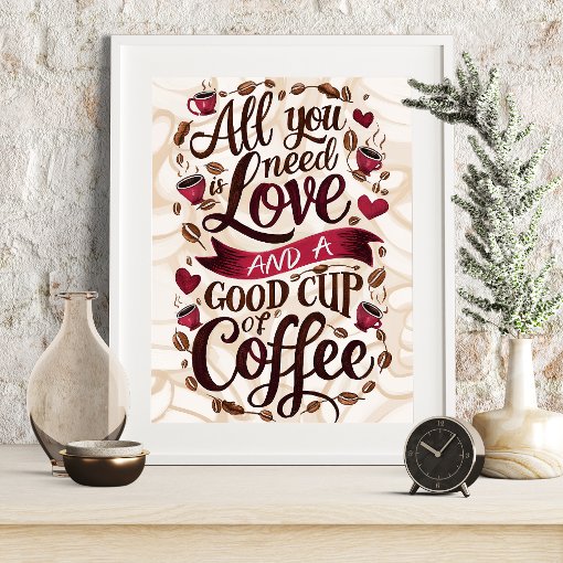 Love and Coffee Quote with Heart and Coffee Beans Poster | Zazzle