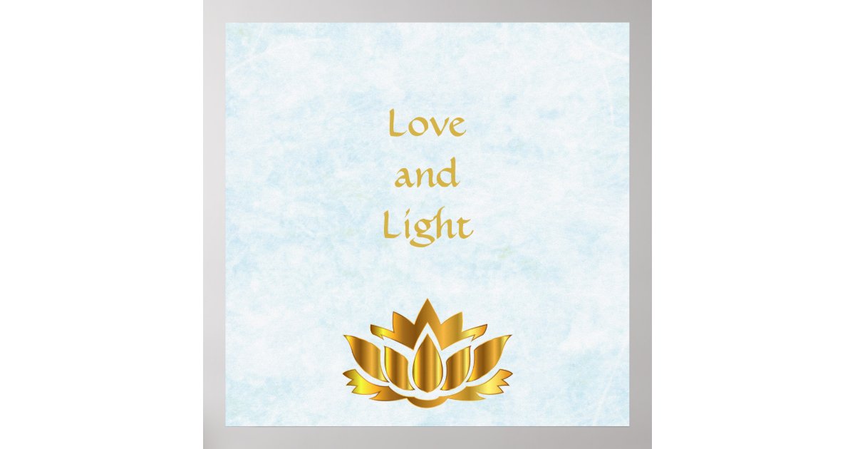 'Love and Light' quote ' Poster | Zazzle