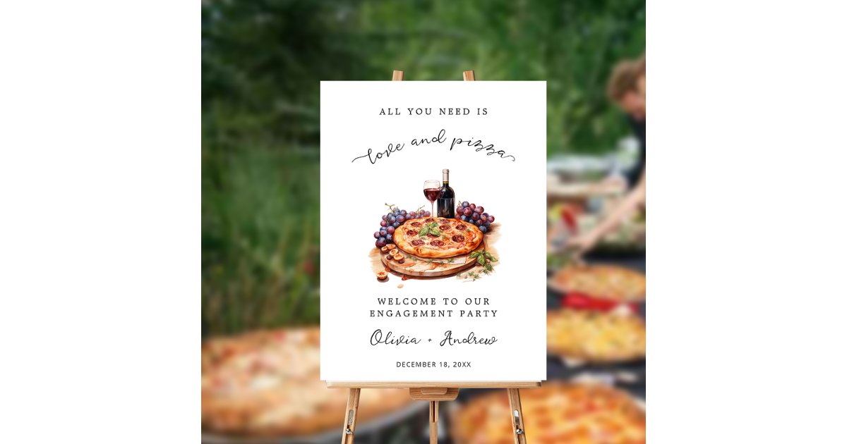 Love and Pizza Engagement Party Welcome Wedding Foam Board | Zazzle
