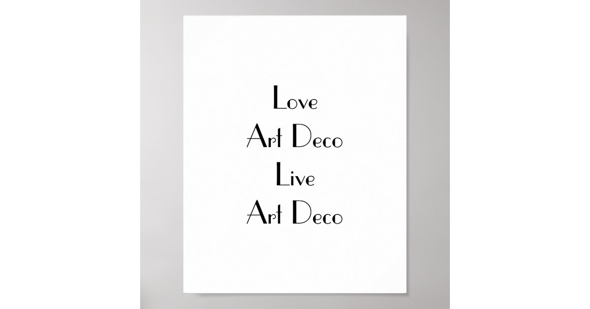 Love Art Deco Typography Poster | Zazzle