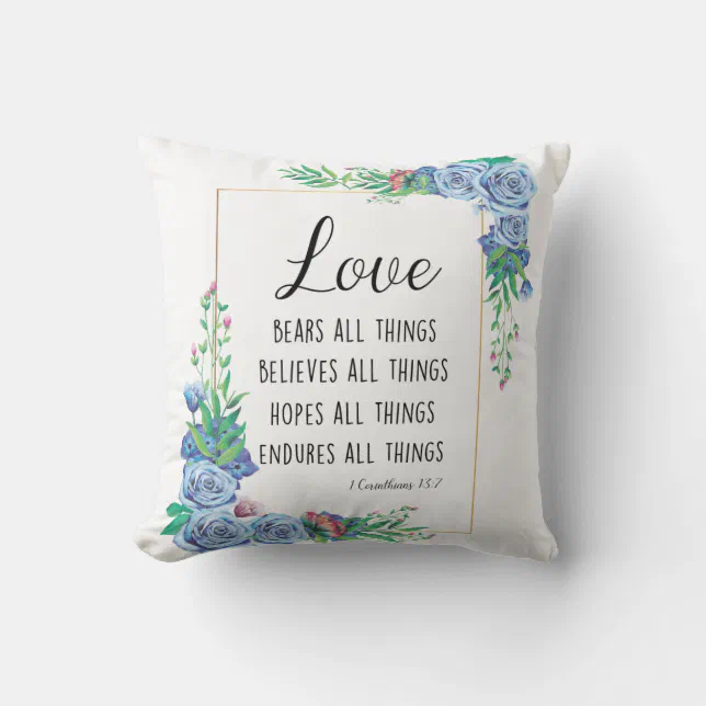 Love bears all things Bible verse Christian Throw Pillow | Zazzle