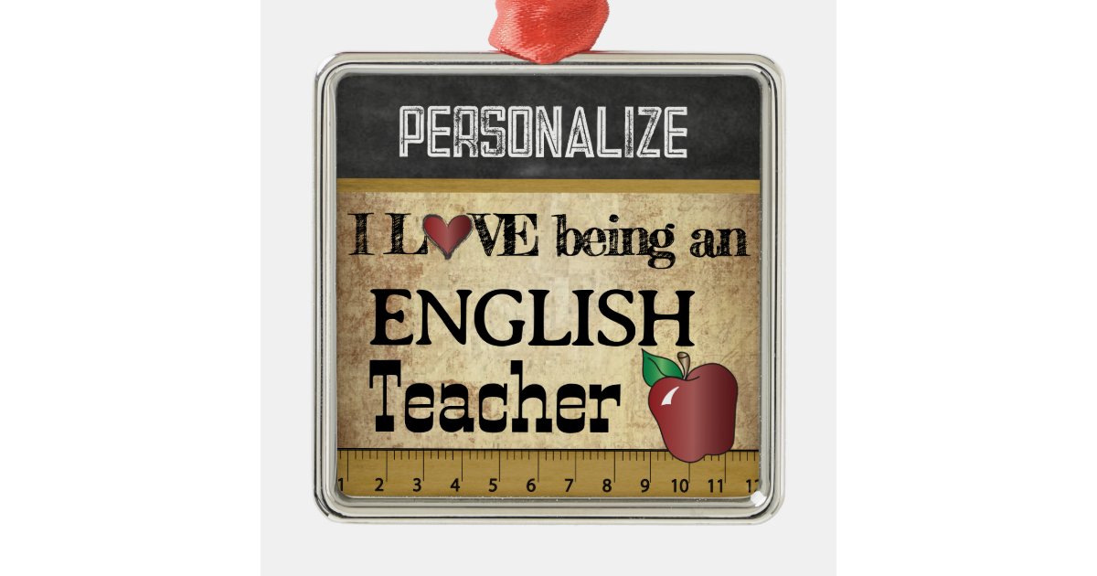 Love being an English Teacher | Vintage Metal Ornament | Zazzle