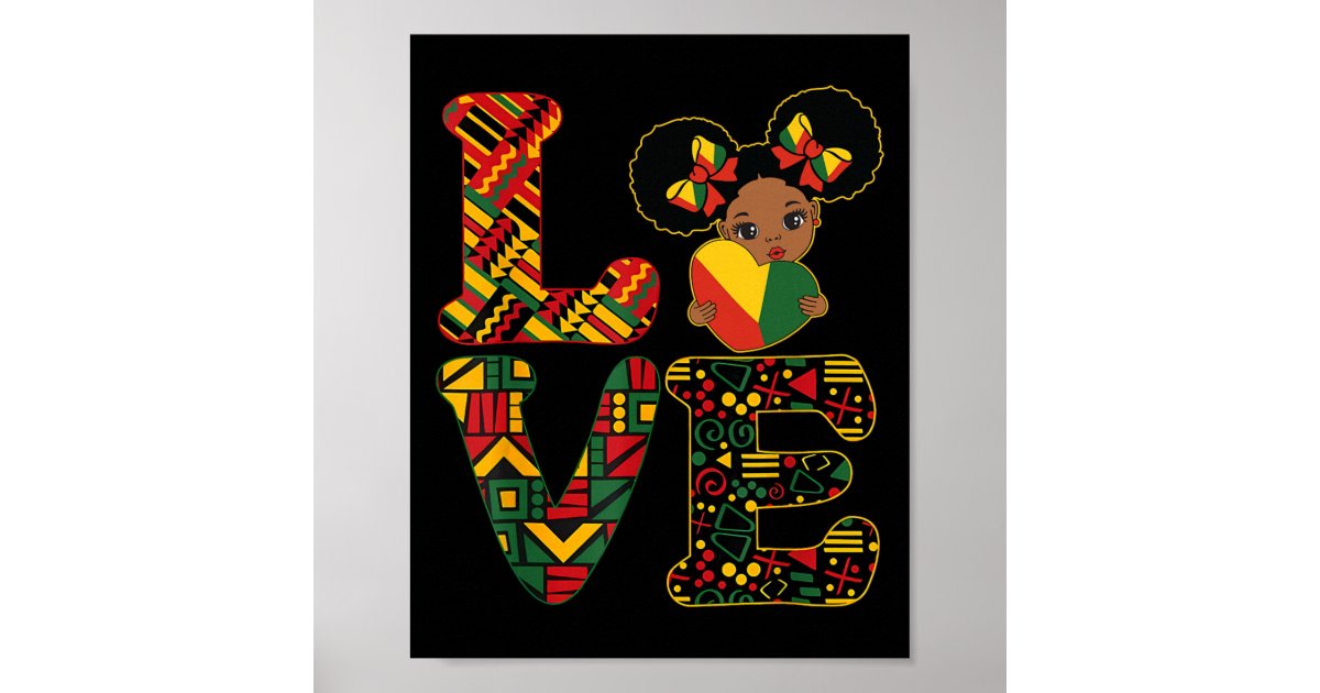 Love Black History Month Strong African Kids Girls Poster | Zazzle