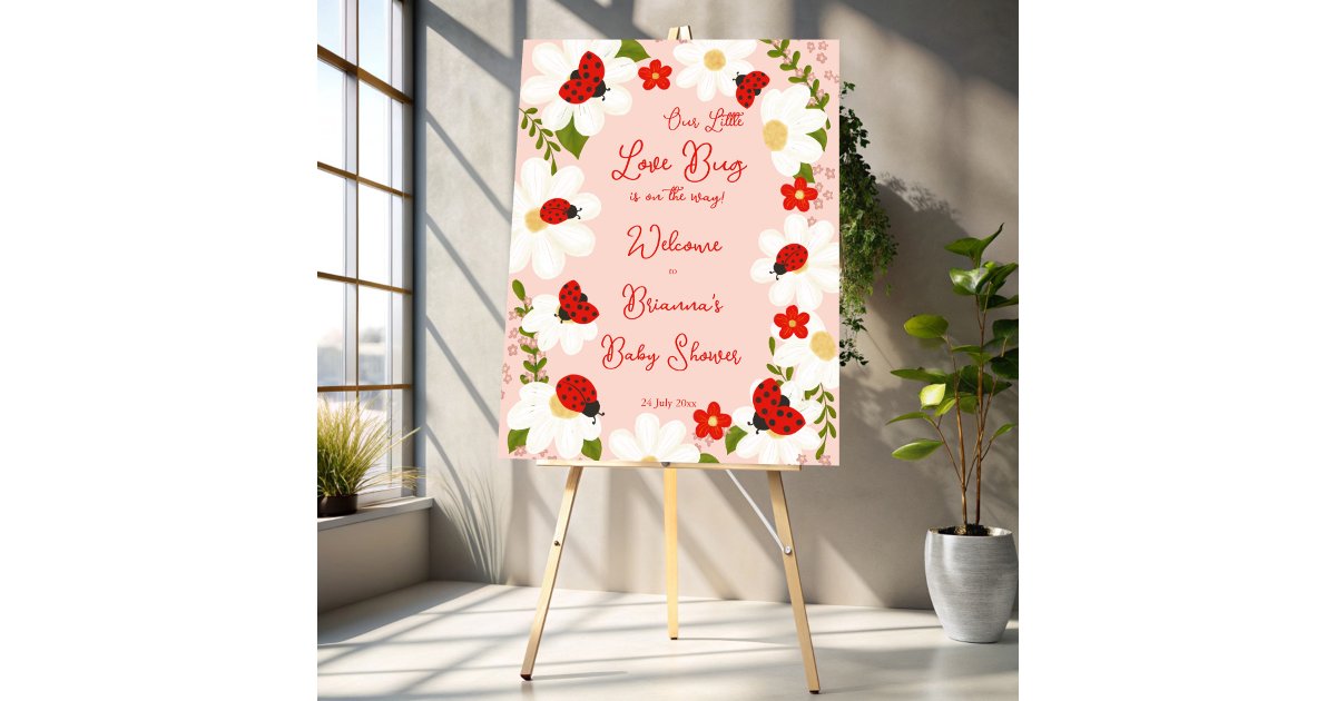 Love bug cute ladybug baby shower welcome foam board | Zazzle