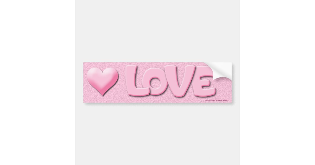 Love Bumper Sticker | Zazzle