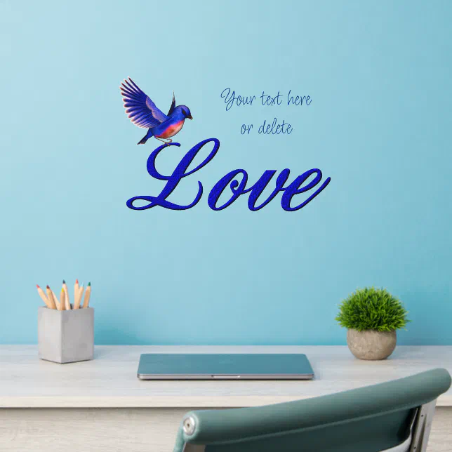 Love Elegant Bluebird Inspirational Wall Decal | Zazzle