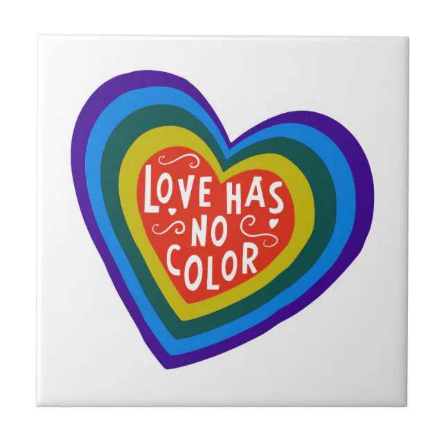 Love Has No Color Anti-Racism/Discrimination Ceramic Tile | Zazzle