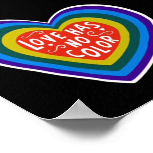 Love Has No Color Anti-Racism/Discrimination Poster | Zazzle