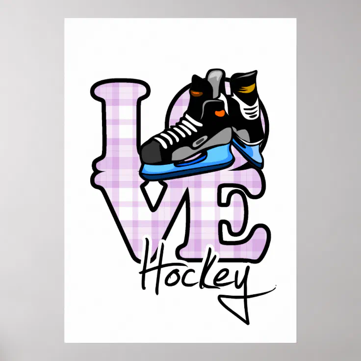 Love Hockey Poster | Zazzle