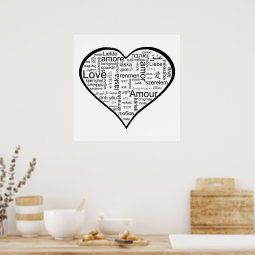 Love in many languages Heart Poster | Zazzle