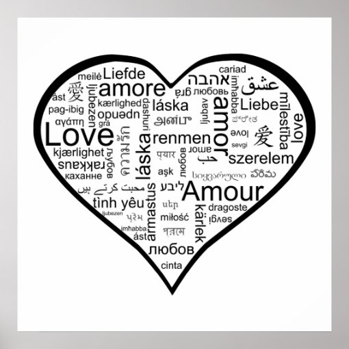 Love in many languages Heart Poster | Zazzle