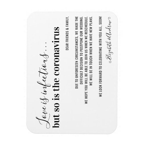 Love is Infectious Covid19 Wedding Postponement Magnet | Zazzle