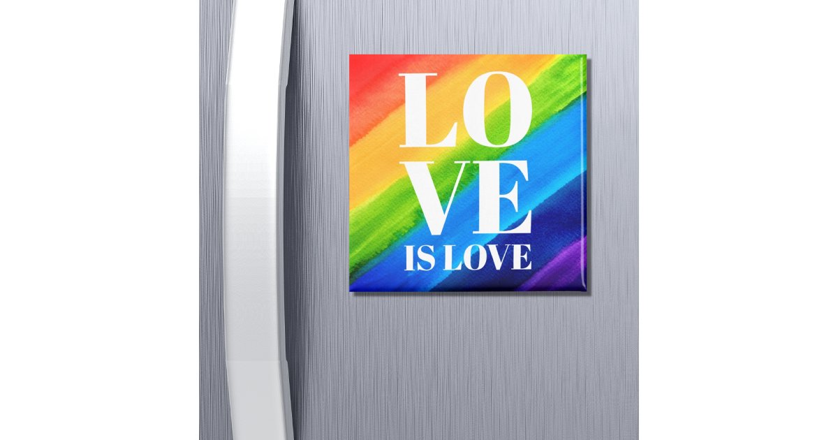 Love is Love Rainbow Gay Pride Magnet | Zazzle
