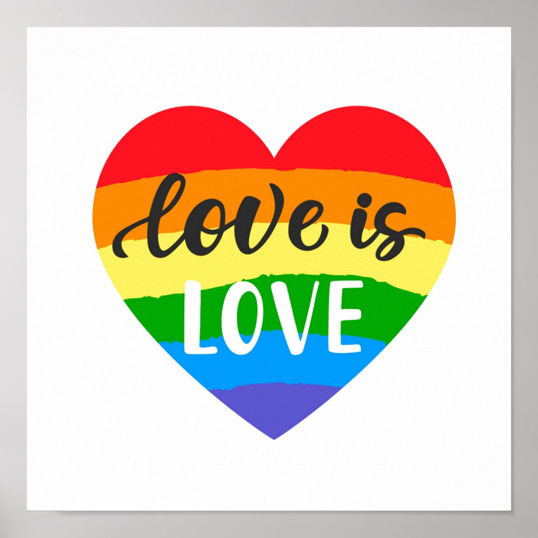 Love is Love Rainbow Heart Poster | Zazzle