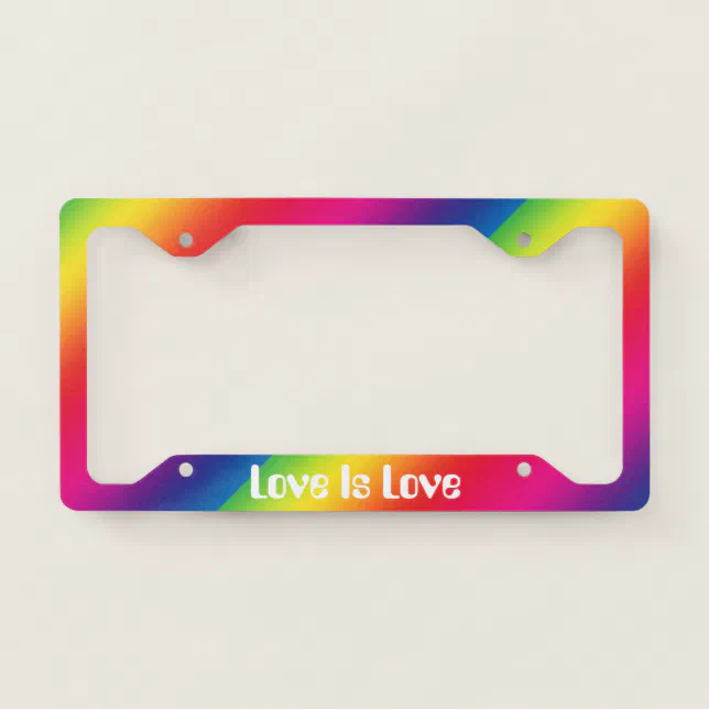 Love Is Love Rainbow License Plate Frame | Zazzle