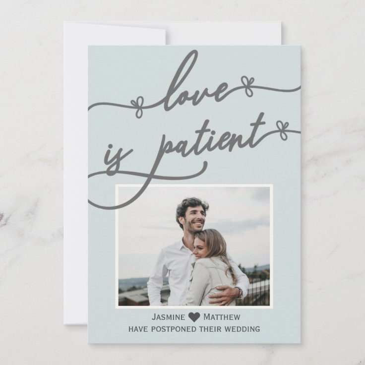 Love is Patient Calligraphy Blue Wedding Postponed Save The Date | Zazzle