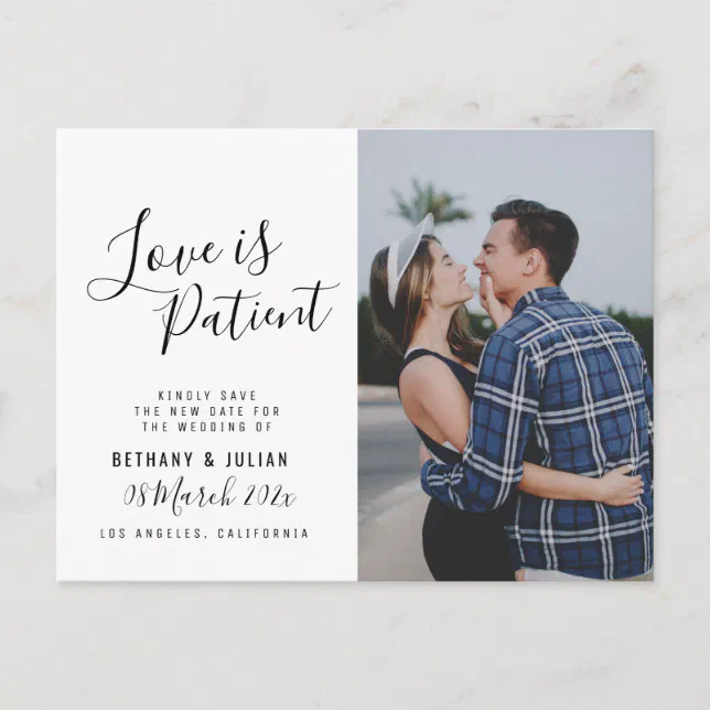 LOVE IS PATIENT, script photo change the date card | Zazzle