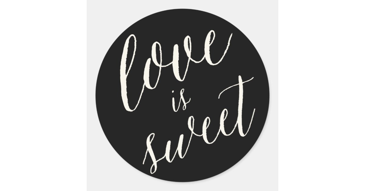 Love Is Sweet Calligraphy Script Wedding Stickers | Zazzle