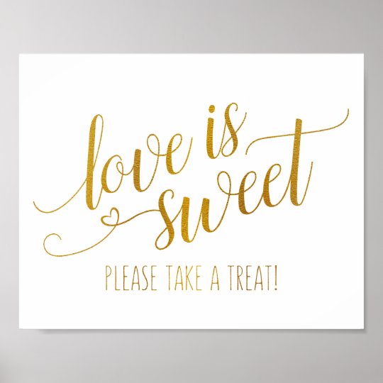 Love is Sweet Calligraphy Sign | Faux Gold Foil | Zazzle.com
