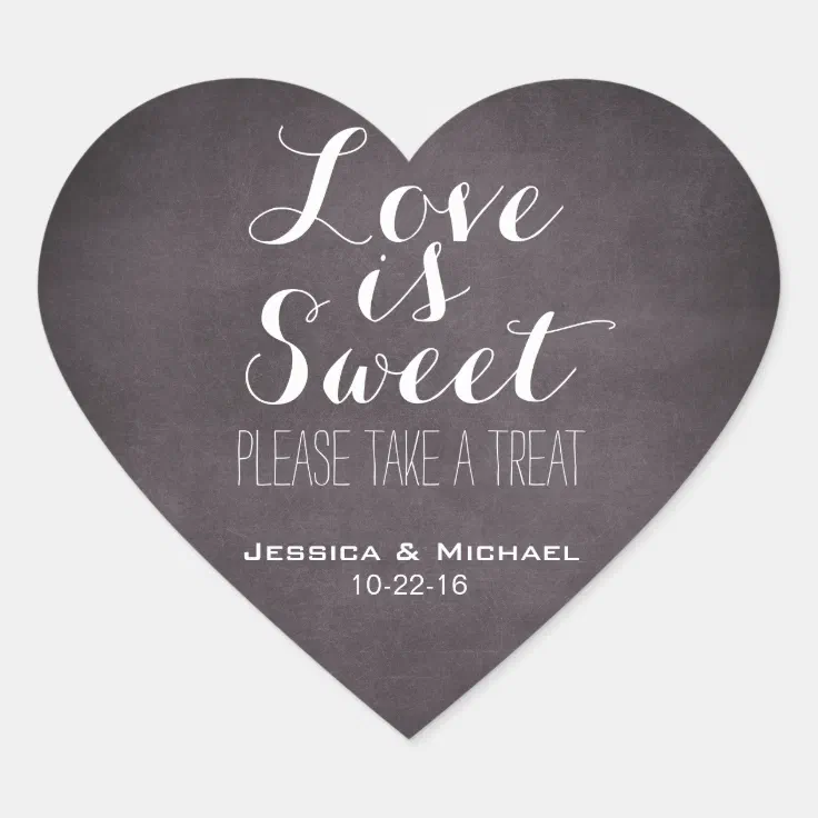 Love Is Sweet Custom Candy Buffet Wedding Favor Heart Sticker Zazzle