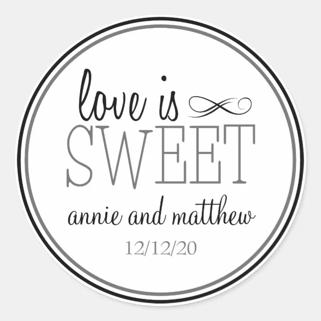 Love Is Sweet Labels (Black / Gray) | Zazzle