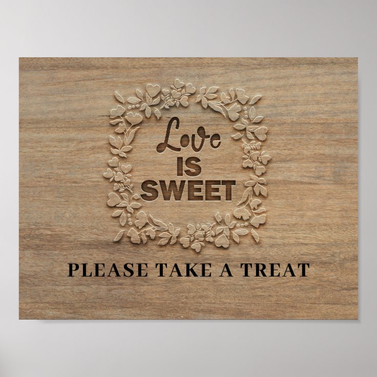 Love Is Sweet Please Take A Treat Table Card Poster | Zazzle