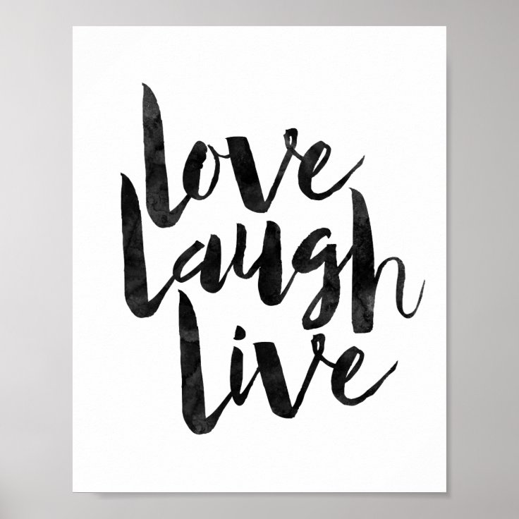 Love Laugh Live Poster | Zazzle