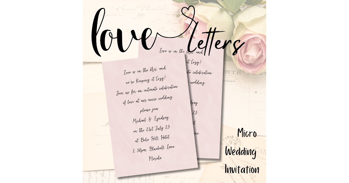 Love Letters MICRO WEDDING Handwritten Rose Pink Invitation | Zazzle