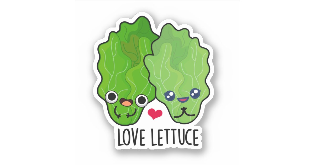 Love Lettuce Funny Veggie Pun Sticker | Zazzle