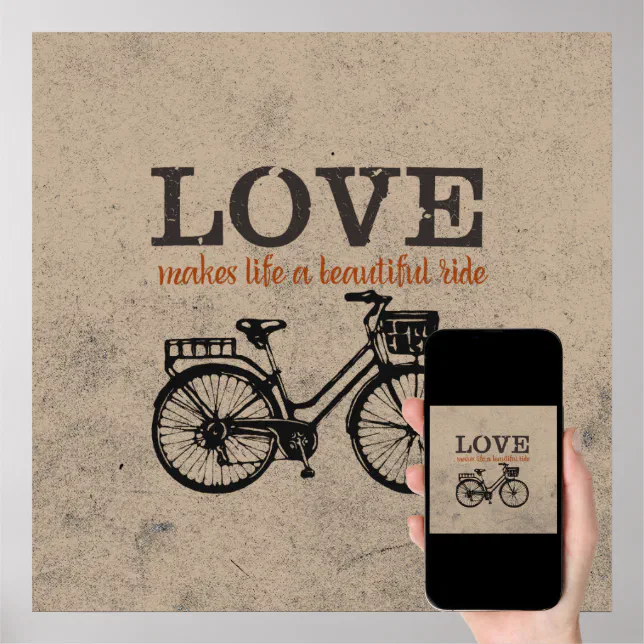 Love Makes Life a Beautiful Ride Poster | Zazzle