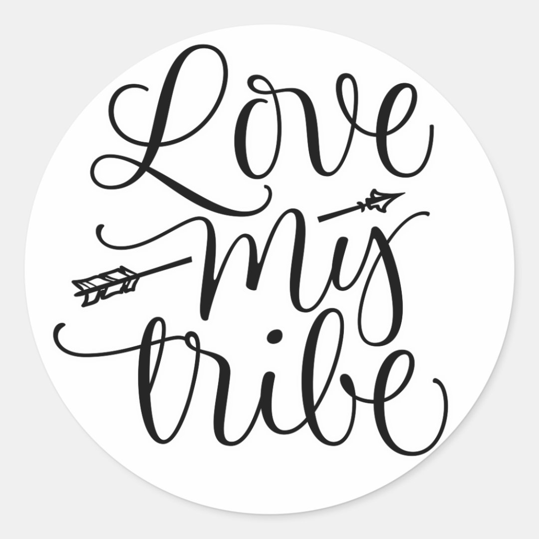 Love My Tribe Design Classic Round Sticker | Zazzle
