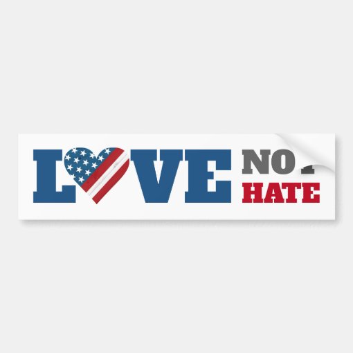 Love Not Hate USA Flag Bold Rustic Heart White Bumper Sticker | Zazzle