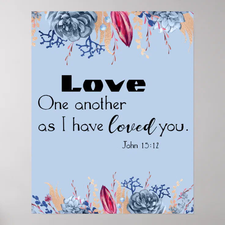 Love One Another Bible Verse Poster | Zazzle