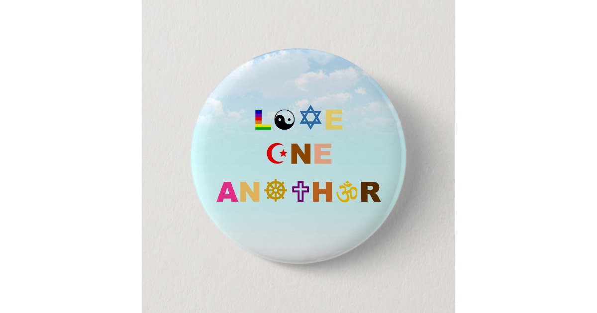 Love One Another Button | Zazzle
