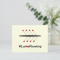 Love Rowing slogan and boat Postcard | Zazzle