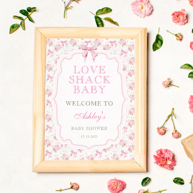 Love Shack Pink Bow Baby Shower Welcome Poster | Zazzle
