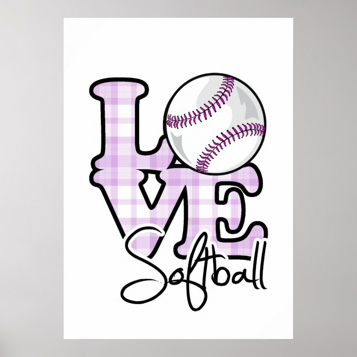 Love Softball Poster | Zazzle