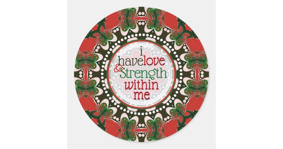 Love Strength Self Love Appreciation Words Classic Round Sticker | Zazzle