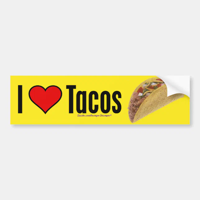 Love Tacos Bumper Sticker | Zazzle
