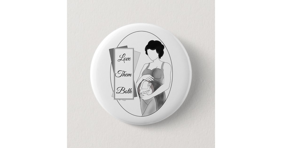 Love Them Both | Button | Zazzle