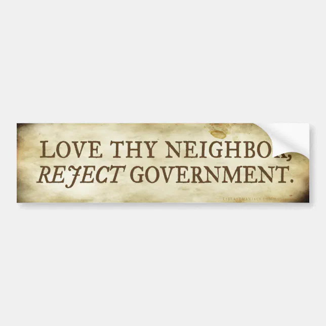 Love Thy Neighbor Bumper Sticker | Zazzle