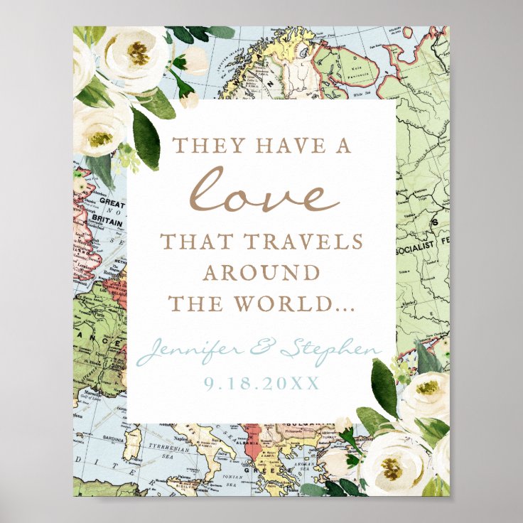 Love Travels The World Floral Map Sign | Zazzle