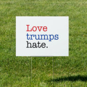 Love Trumps Hate Sign | Zazzle